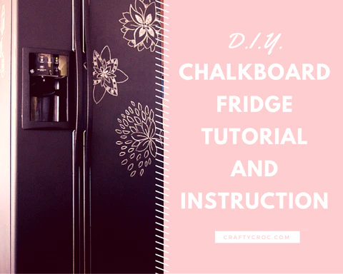 DIY Chalkboard Fridge - Crafty Croc